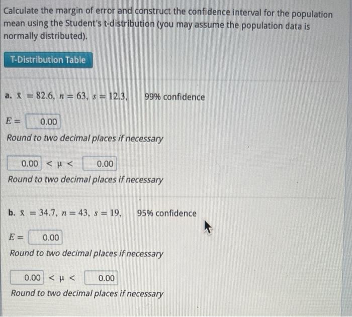 Solved Calculate the margin of error and construct the | Chegg.com