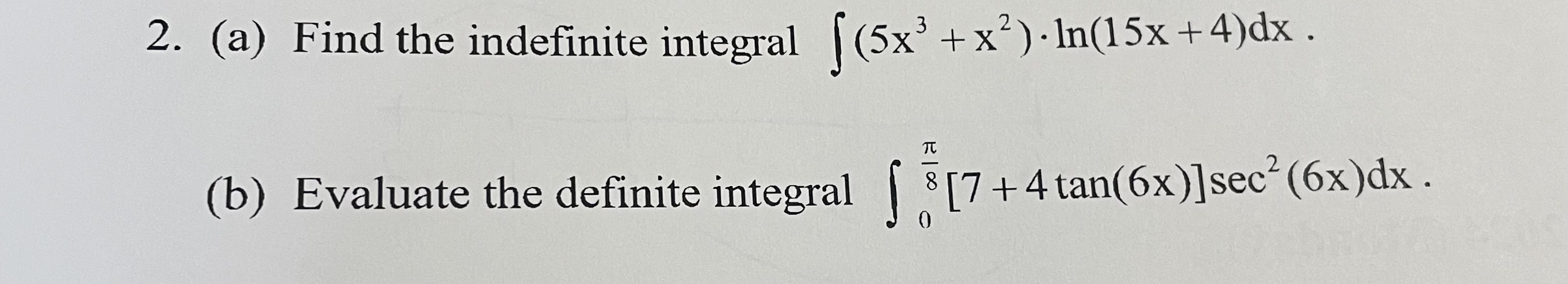 Solved (a) ﻿Find the indefinite integral | Chegg.com
