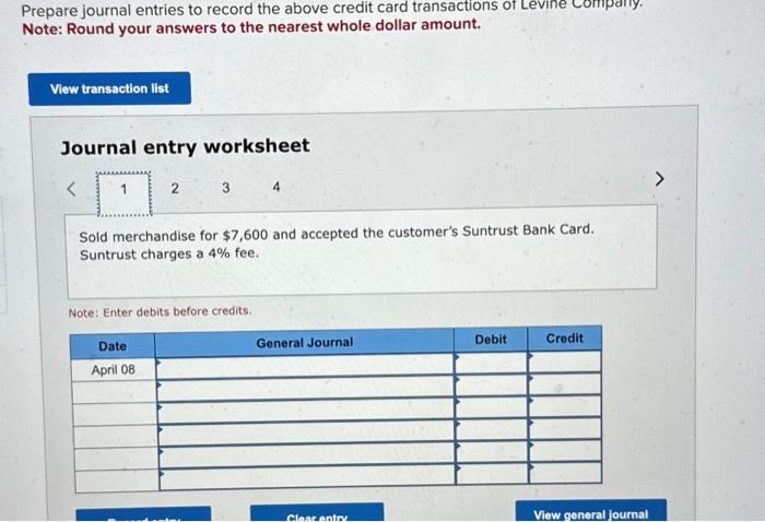 Solved Prepare journal entries to record the above credit | Chegg.com