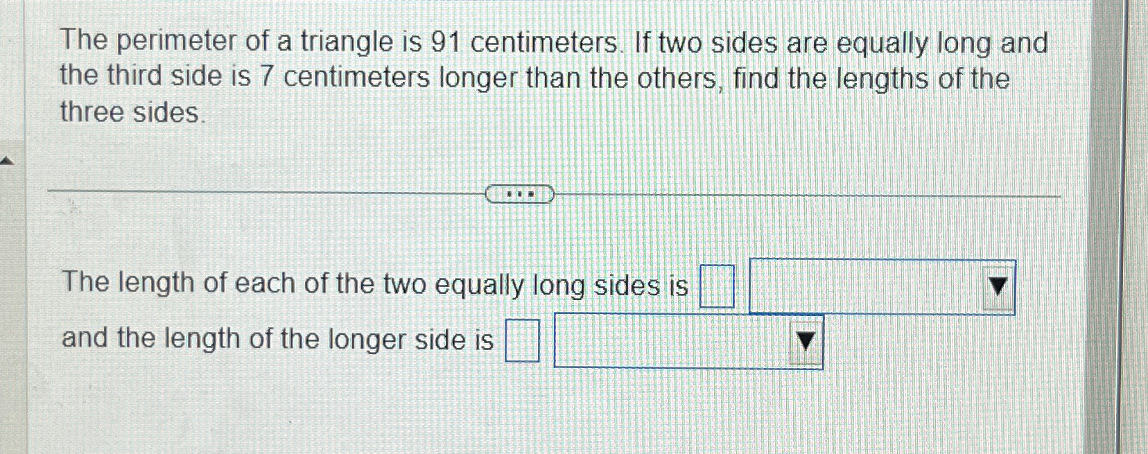 Solved The perimeter of a triangle is 91 ﻿centimeters. If | Chegg.com