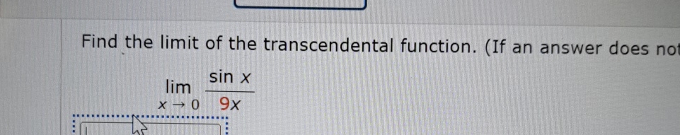 Solved Find The Limit Of The Transcendental Function If An