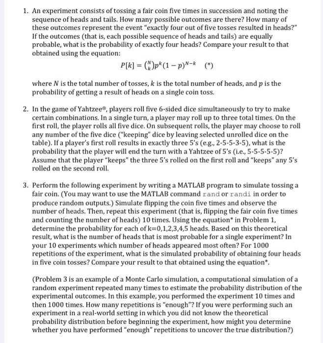 Solved 1. An experiment consists of tossing a fair coin five | Chegg.com