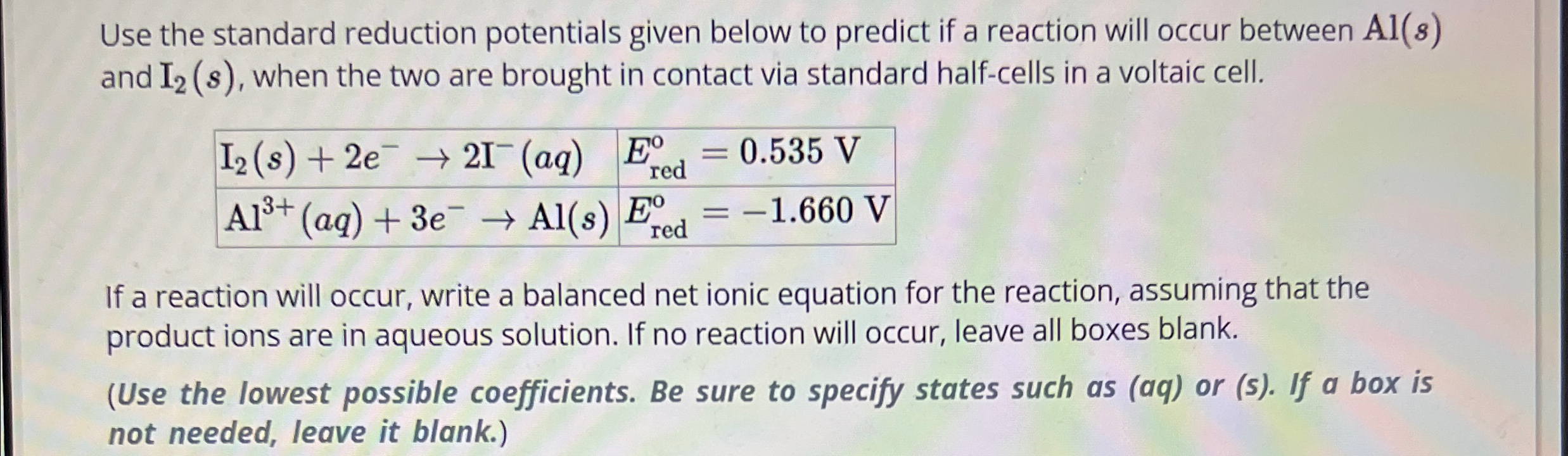 Solved Use the standard reduction potentials given below to | Chegg.com