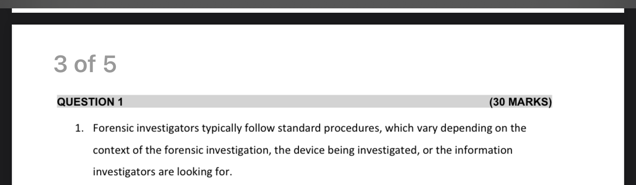 Solved 3 ﻿of 5QUESTION 1(30 ﻿MARKS)Forensic investigators | Chegg.com