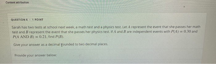 Solved Content attribution QUESTION 6.1 POINT Sarah has two | Chegg.com
