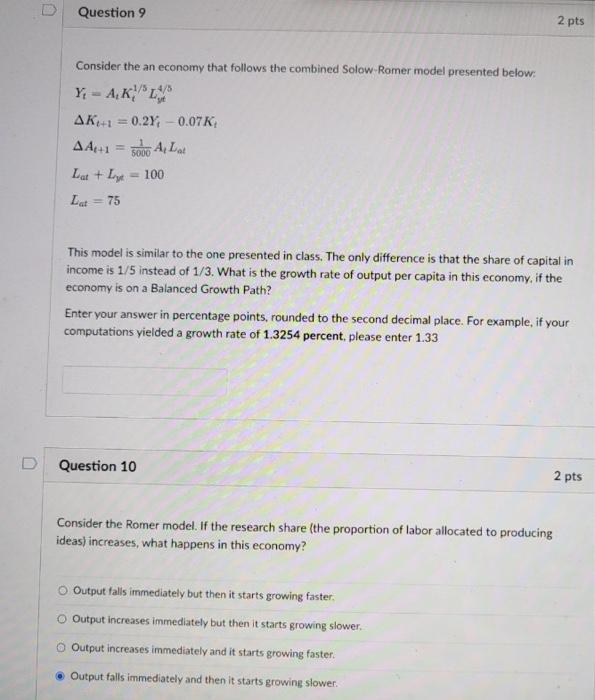 Solved Question 9 2 pts Consider the an economy that follows | Chegg.com