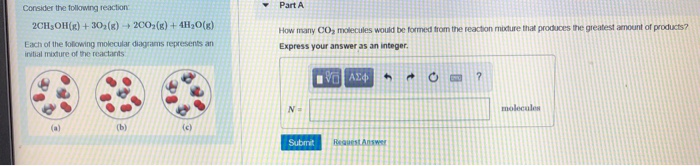 Solved Part A Consider the following reaction 2CH2OH(g) + 30 | Chegg.com