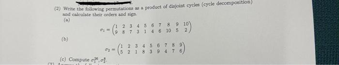 Solved (2) Write the following permutations as a product of | Chegg.com