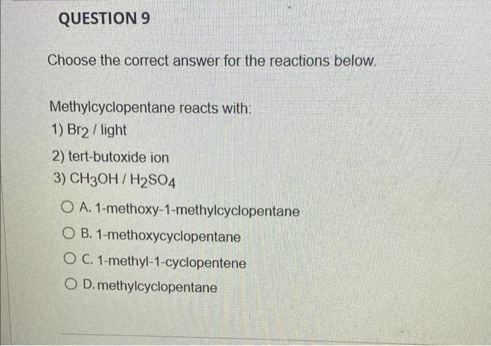 Solved QUESTION 9 Choose the correct answer for the | Chegg.com