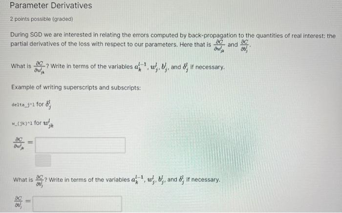 Solved One of the key steps for training multi-layer neural | Chegg.com