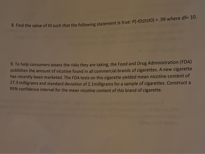 Solved 8. Find the value of t0 such that the following | Chegg.com