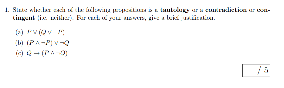 Solved State whether each of the following propositions is a | Chegg.com