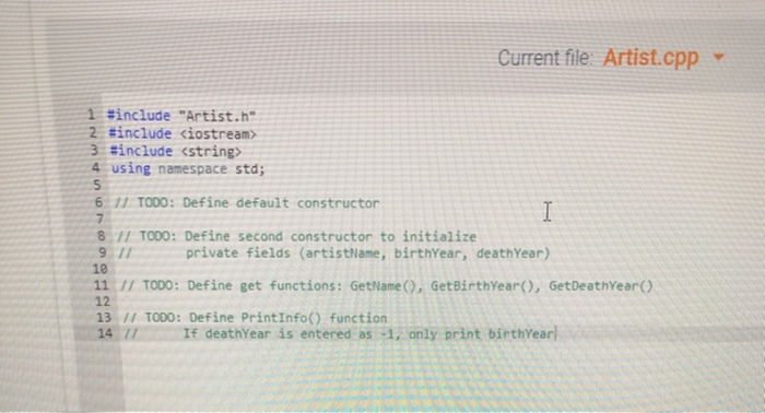 Solved: Given Main(), Complete The Artist Class (in Files ... | Chegg.com