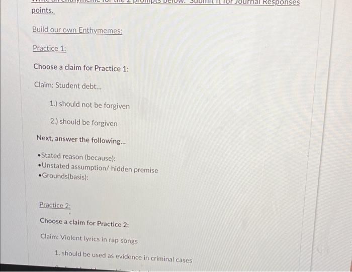 points. Build our own Enthymemes: Practice 1: Choose | Chegg.com