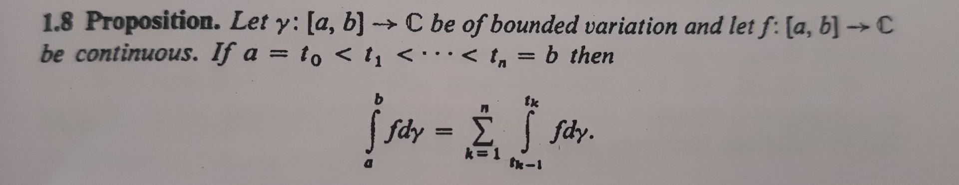 Solved 1.8 Proposition. Let γ:[a,b]→C be of bounded | Chegg.com