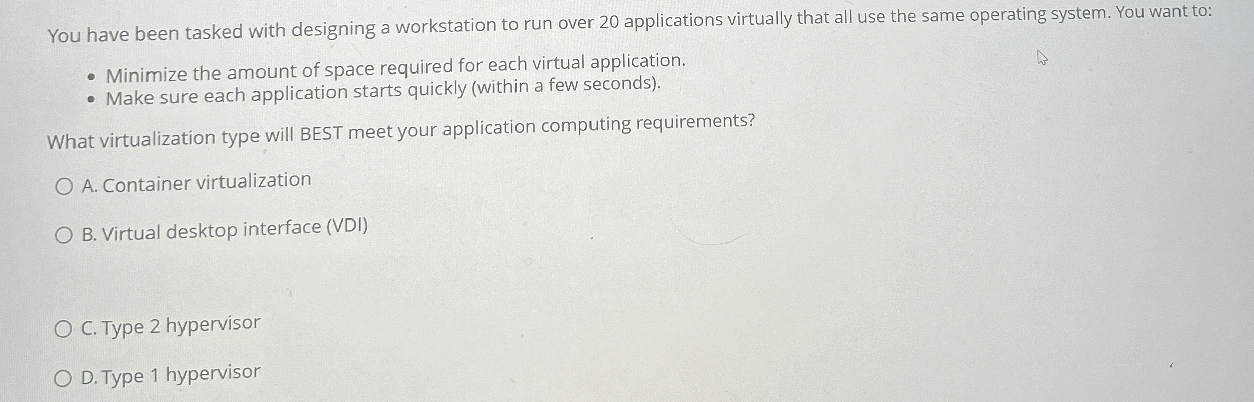 Solved You have been tasked with designing a workstation to | Chegg.com
