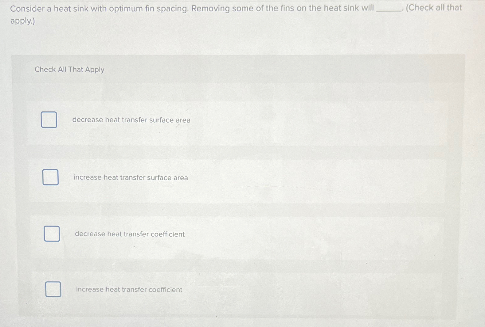 Solved Consider a heat sink with optimum fin spacing. | Chegg.com