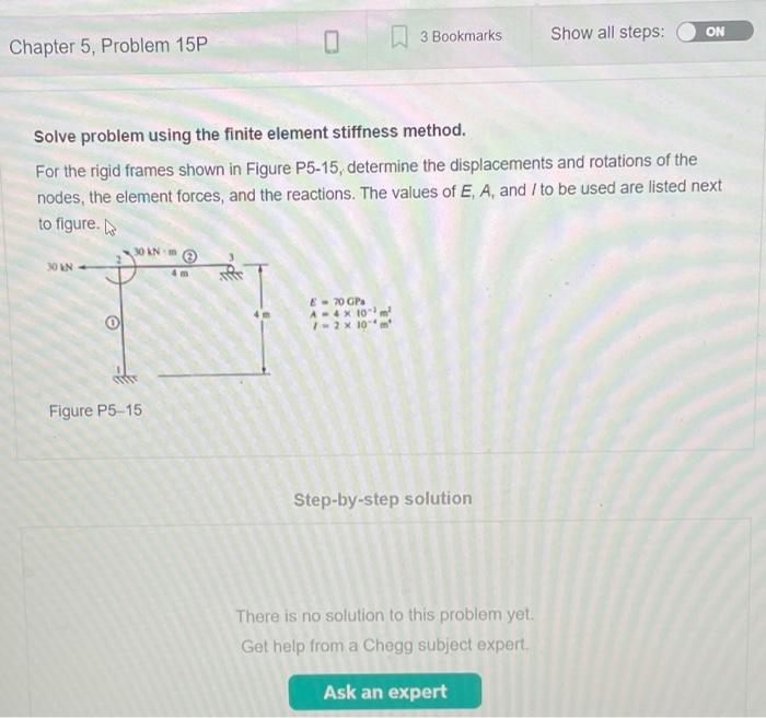 Solved 3 Bookmarks Show all steps: ON Chapter 5, Problem 15P | Chegg.com