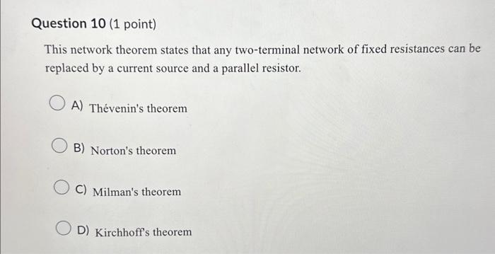 Solved This network theorem states that any two-terminal | Chegg.com