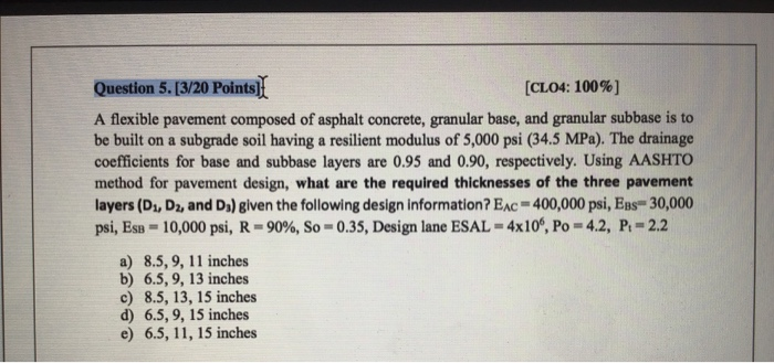 Solved Question 5. [3/20 Points) [CLO4: 100%) A flexible | Chegg.com