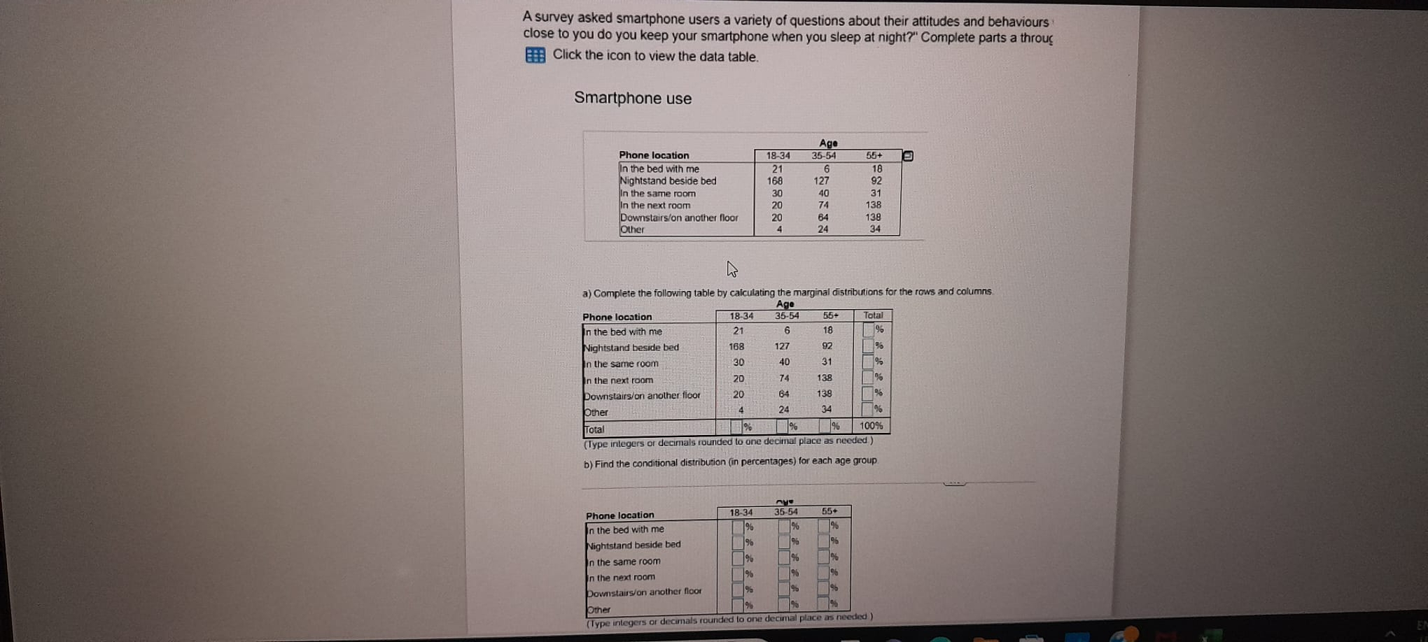 Solved A survey asked smartphone users a variety of | Chegg.com
