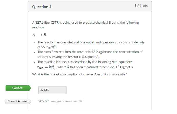 Solved Question 1A 327.6 ﻿liter CSTR is being used to | Chegg.com