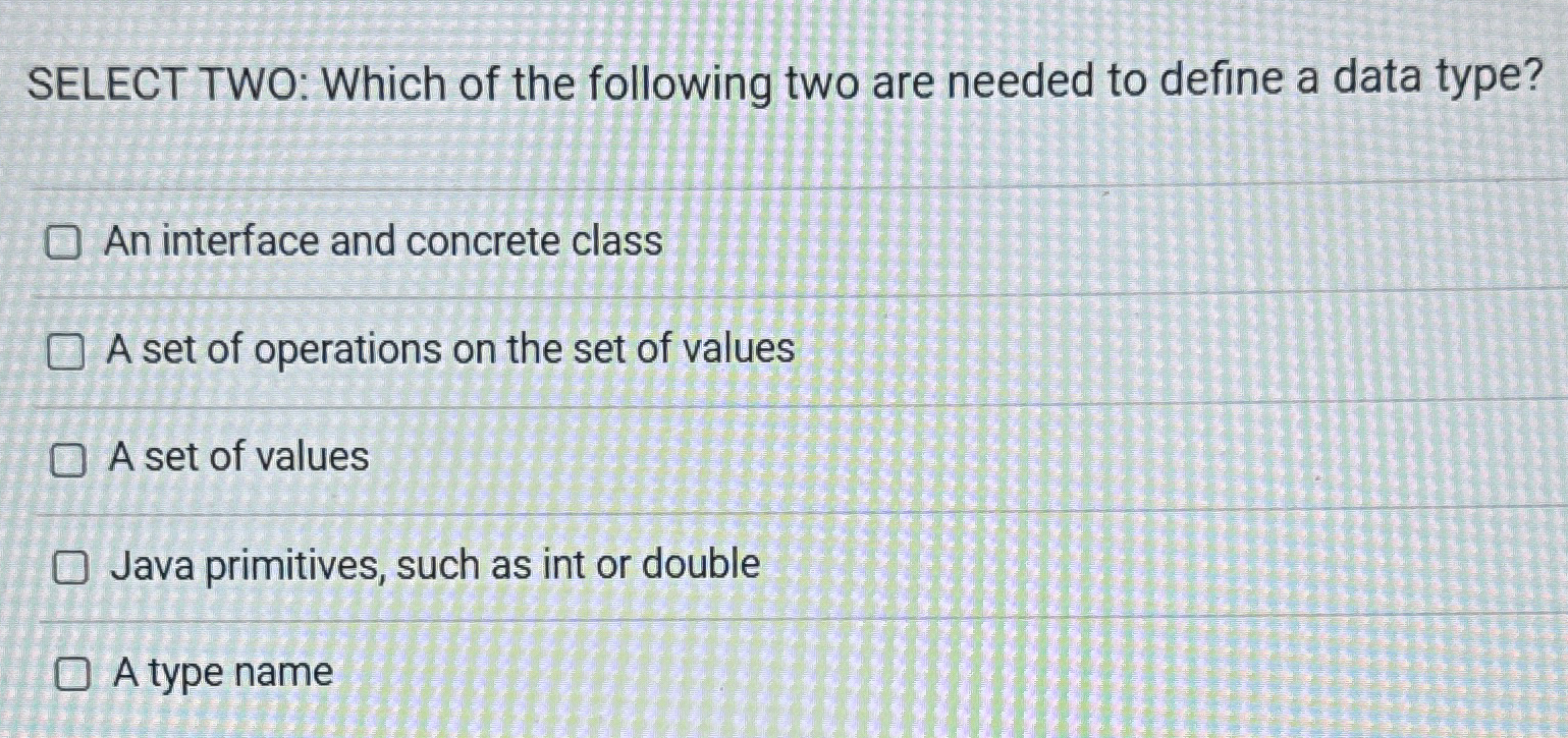Solved SELECT TWO: Which of the following two are needed to | Chegg.com