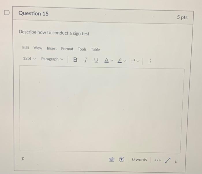 Solved Describe how to conduct a sign test. | Chegg.com