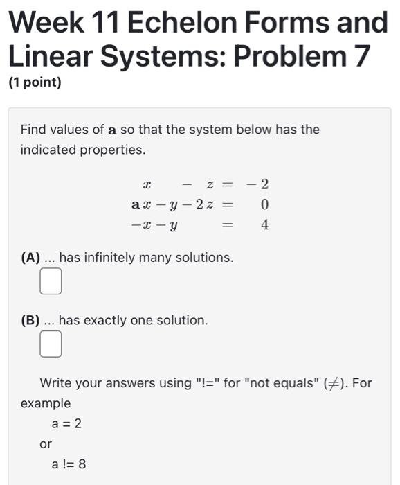 Solved Week 11 Echelon Forms and Linear Systems: Problem 7 | Chegg.com