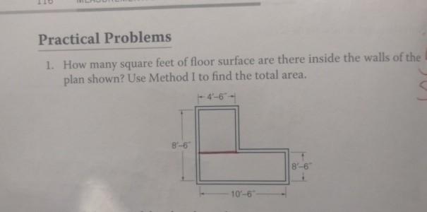 Solved Practical ProblemsHow many square feet of floor | Chegg.com