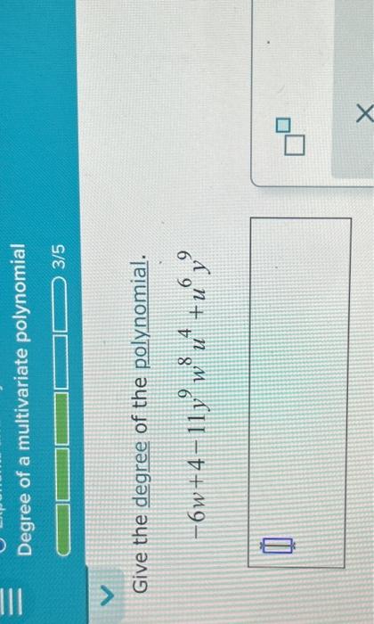 Solved Degree of a multivariate polynomial Give the degree | Chegg.com