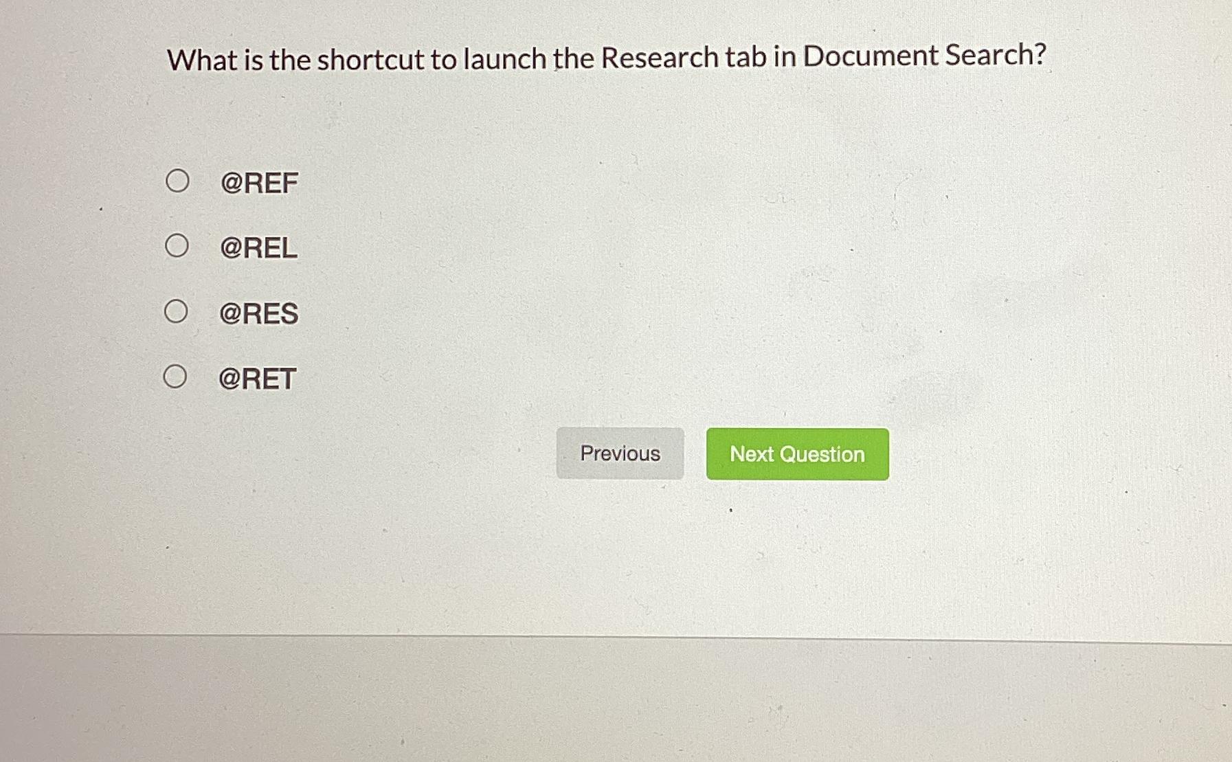 Solved What is the shortcut to launch the Research tab in | Chegg.com