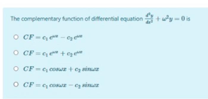 Solved The complementary function of differential equation | Chegg.com