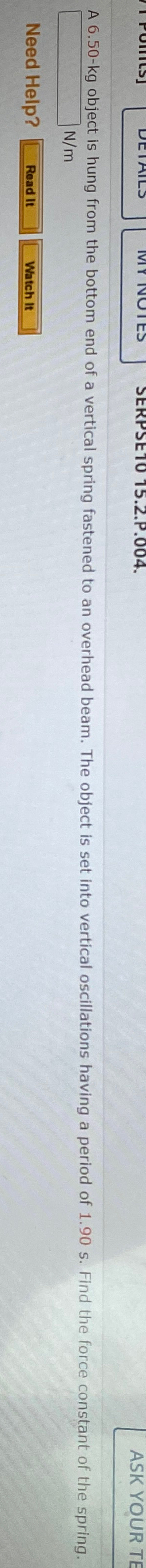 Solved A 6.50-kg ﻿object is hung from the bottom end of a | Chegg.com