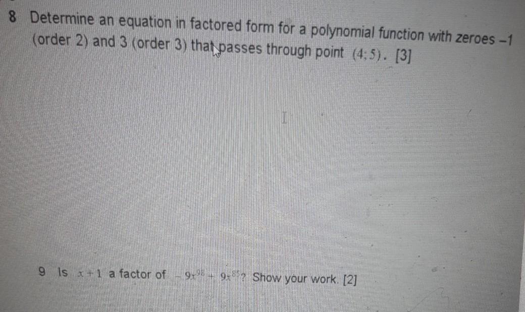 Solved 8 Determine an equation in factored form for a | Chegg.com