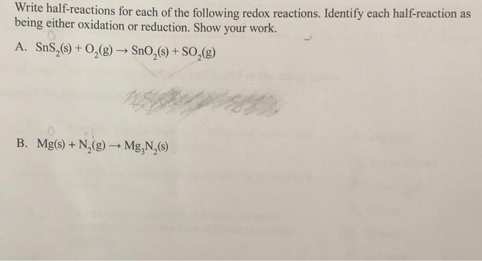 Solved Write half-reactions for each of the following redox | Chegg.com