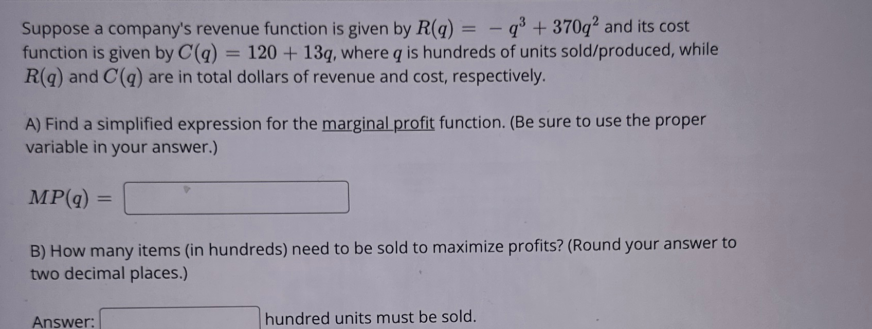 Solved Suppose a company's revenue function is given by | Chegg.com