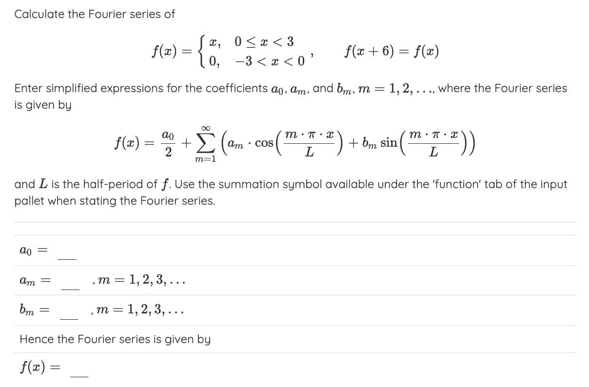 Solved Calculate the Fourier series | Chegg.com