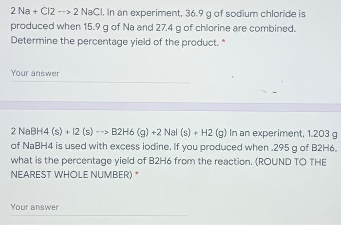 Solved 2 Na + Cl2 --> 2 NaCl. In an experiment, 36.9 g of | Chegg.com