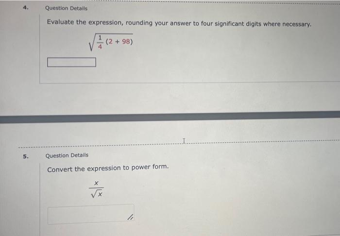 Solved Evaluate the expression, rounding your answer to four | Chegg.com