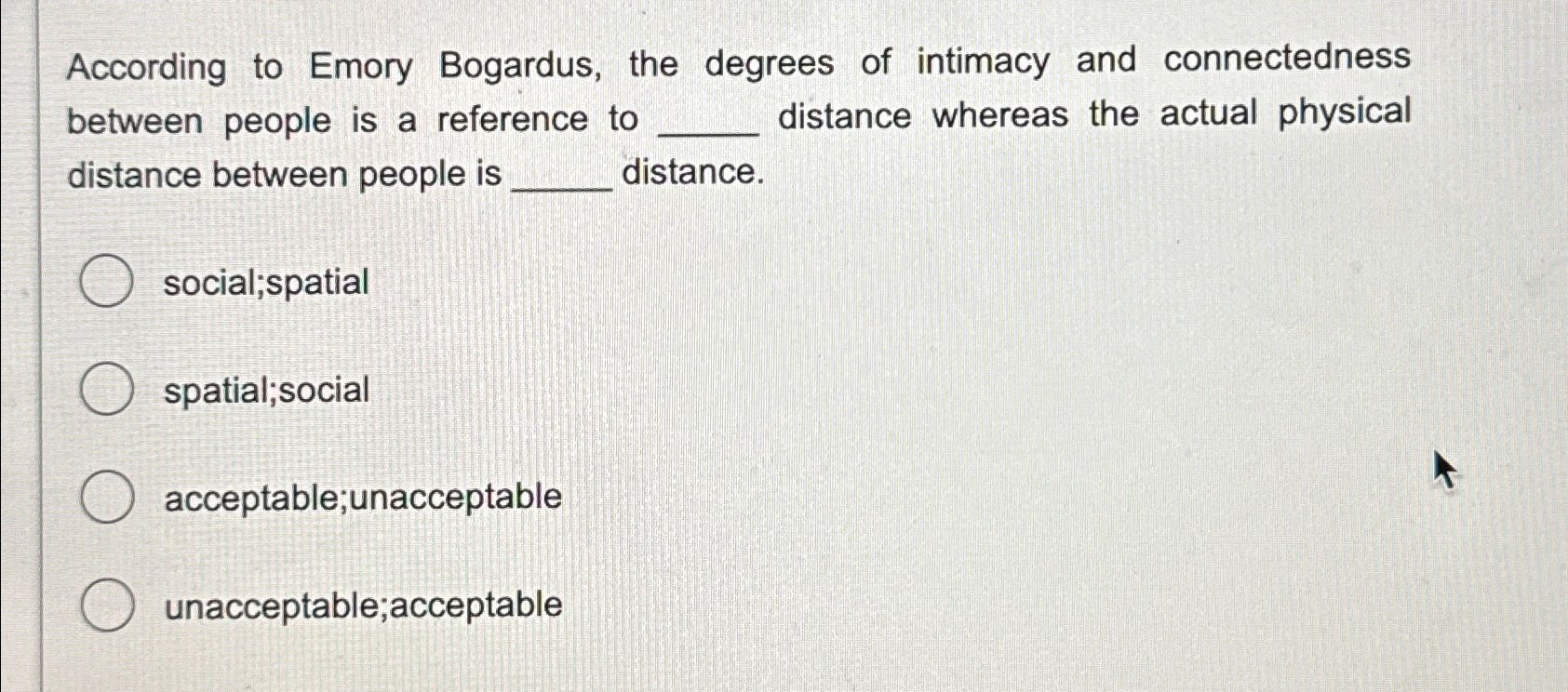 Solved According to Emory Bogardus, the degrees of intimacy | Chegg.com