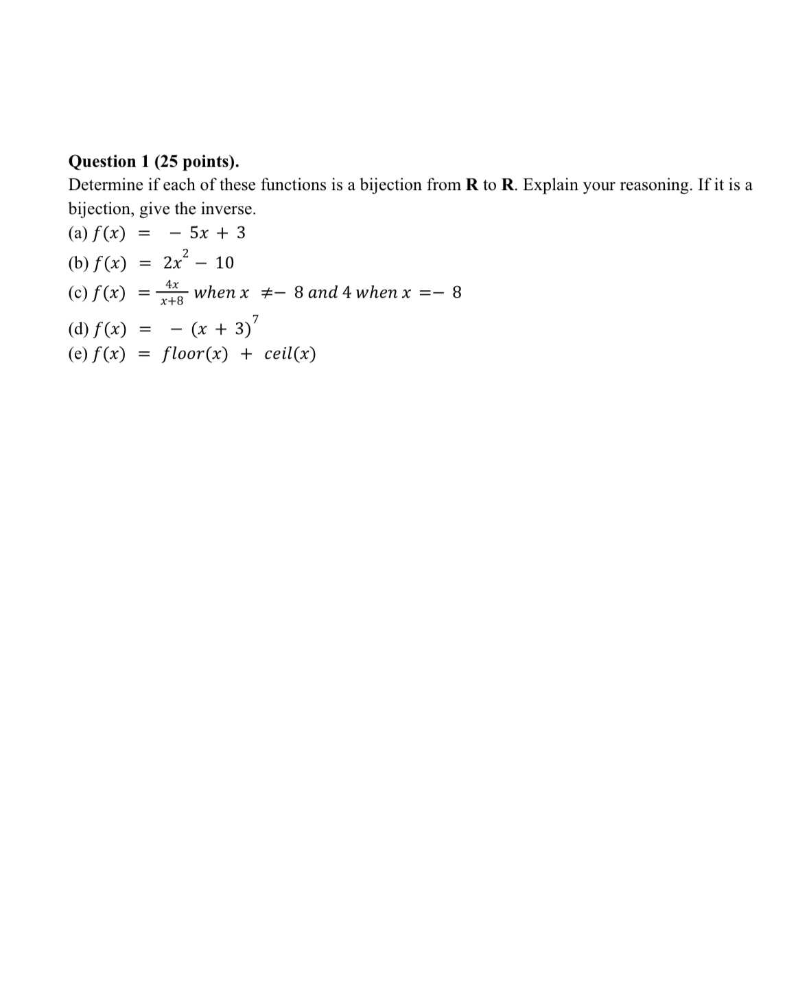 Solved Question 1 ( 25 ﻿points).Determine if each of these | Chegg.com