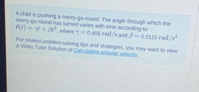 Solved A child is pushing a merry-go-round. The angle | Chegg.com