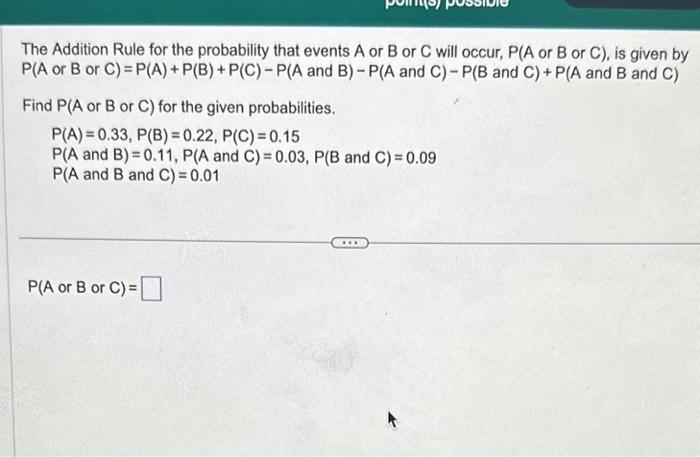 Solved The Addition Rule for the probability that events A | Chegg.com