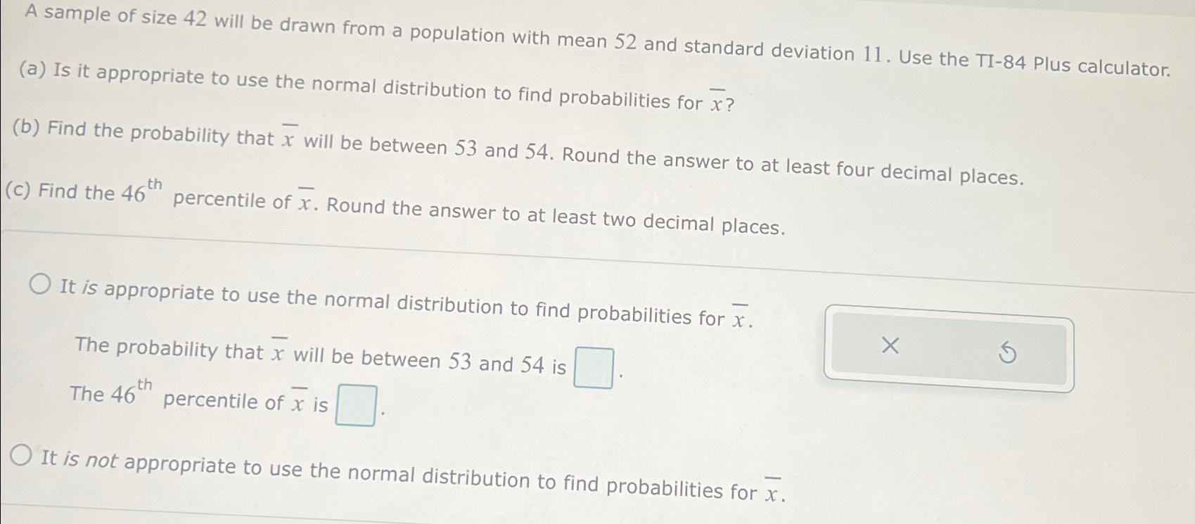 Solved A sample of size 42 ﻿will be drawn from a population | Chegg.com