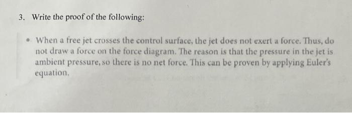 Write the proof of the following: - When a free jet | Chegg.com