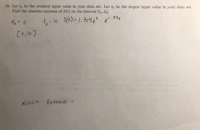 Solved 10. Let to be the smallest input value in your data | Chegg.com