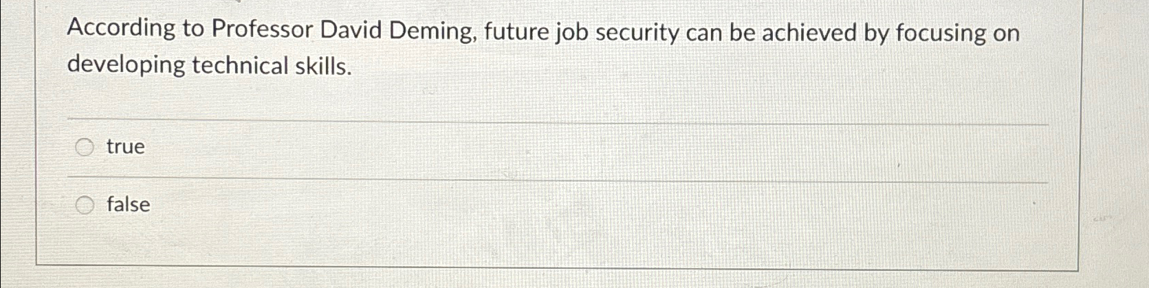 Solved According to Professor David Deming, future job | Chegg.com