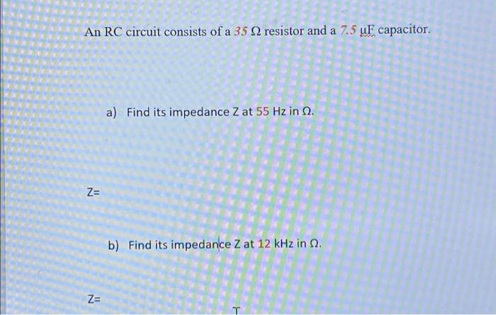 Solved An RC circuit consists of a 35 Q2 resistor and a 7.5 | Chegg.com
