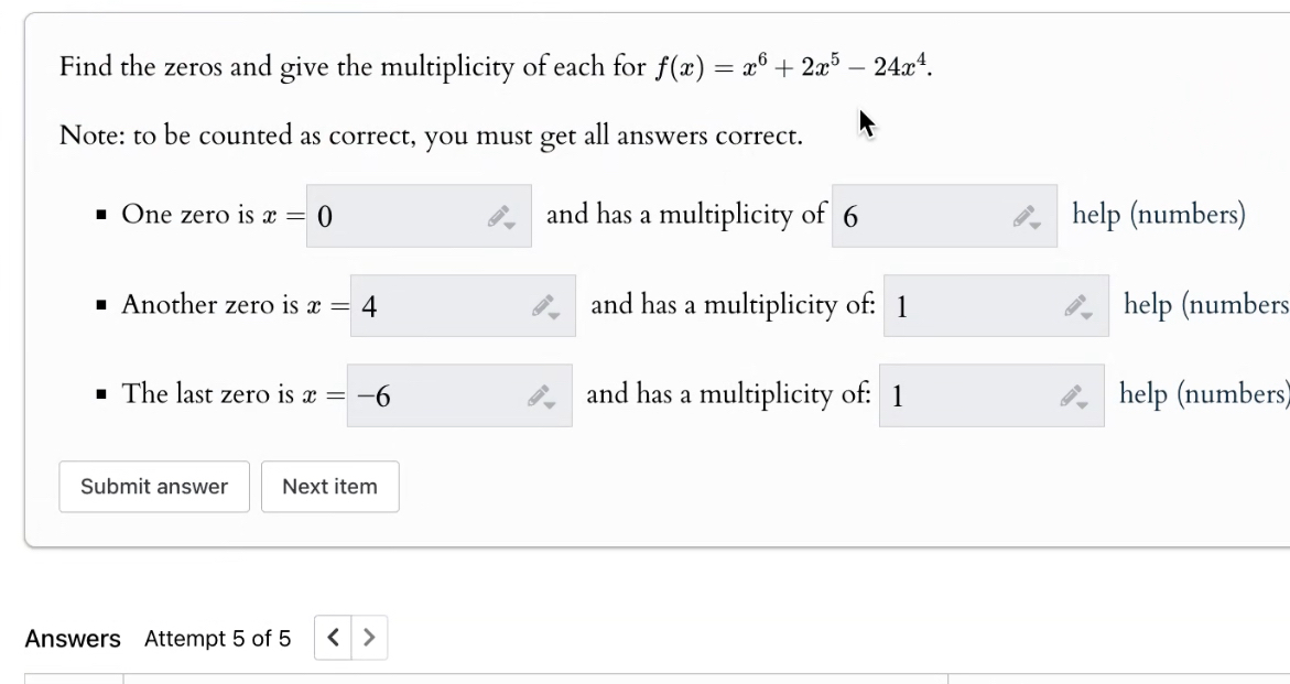 Solved Find the zeros and give the multiplicity of each for | Chegg.com
